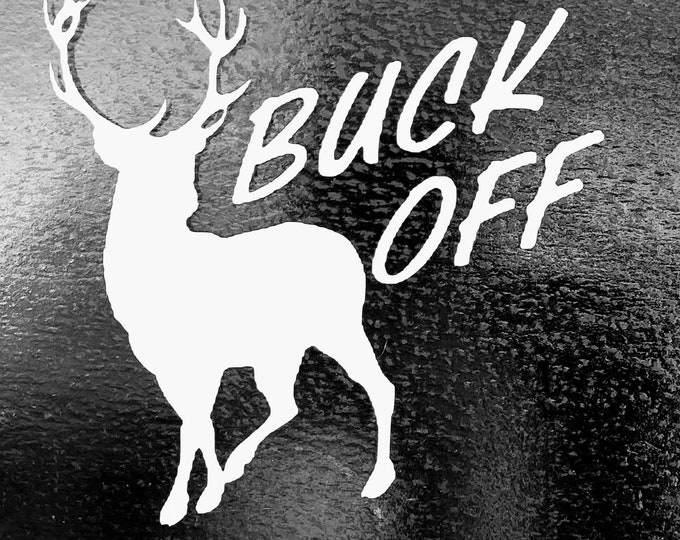 Buck off Vinyl Decal - Etsy Canada