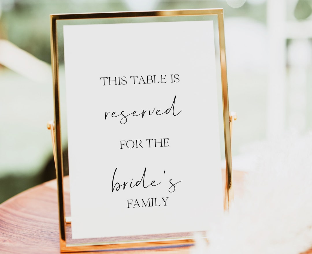 Table Reserved Bride's Family Sign, Minimalist Wedding Signage, Wedding ...