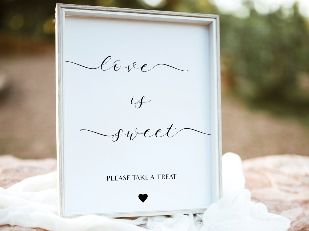 Love is Sweet Sign, Wedding Signage, Minimalist Wedding Sign Template ...