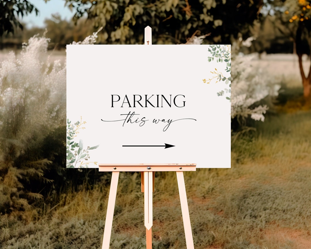 Wedding Parking Sign, Eucalyptus Arrow Parking Sign Template, Editable ...