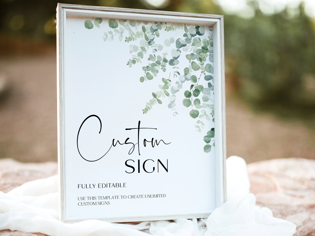 Eucalyptus Callygraphy Custom Sign Template, Minimalist Wedding Sign ...