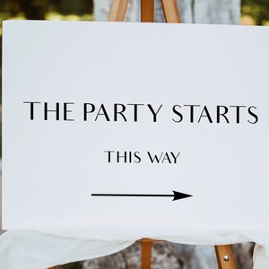 The Party Starts This Way Sign, Portrait and Landscape Wedding ...