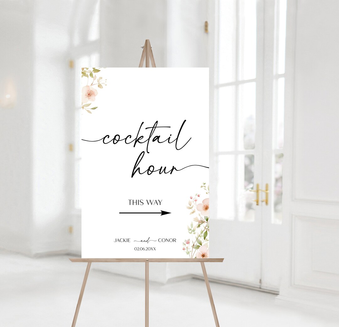 Cocktail Hour Sign Template, Floral Direction Arrow Sign, Sign for ...