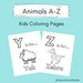 26 Pages Animals A-Z Coloring Pages | Animal ABC Coloring Book | ABC ...