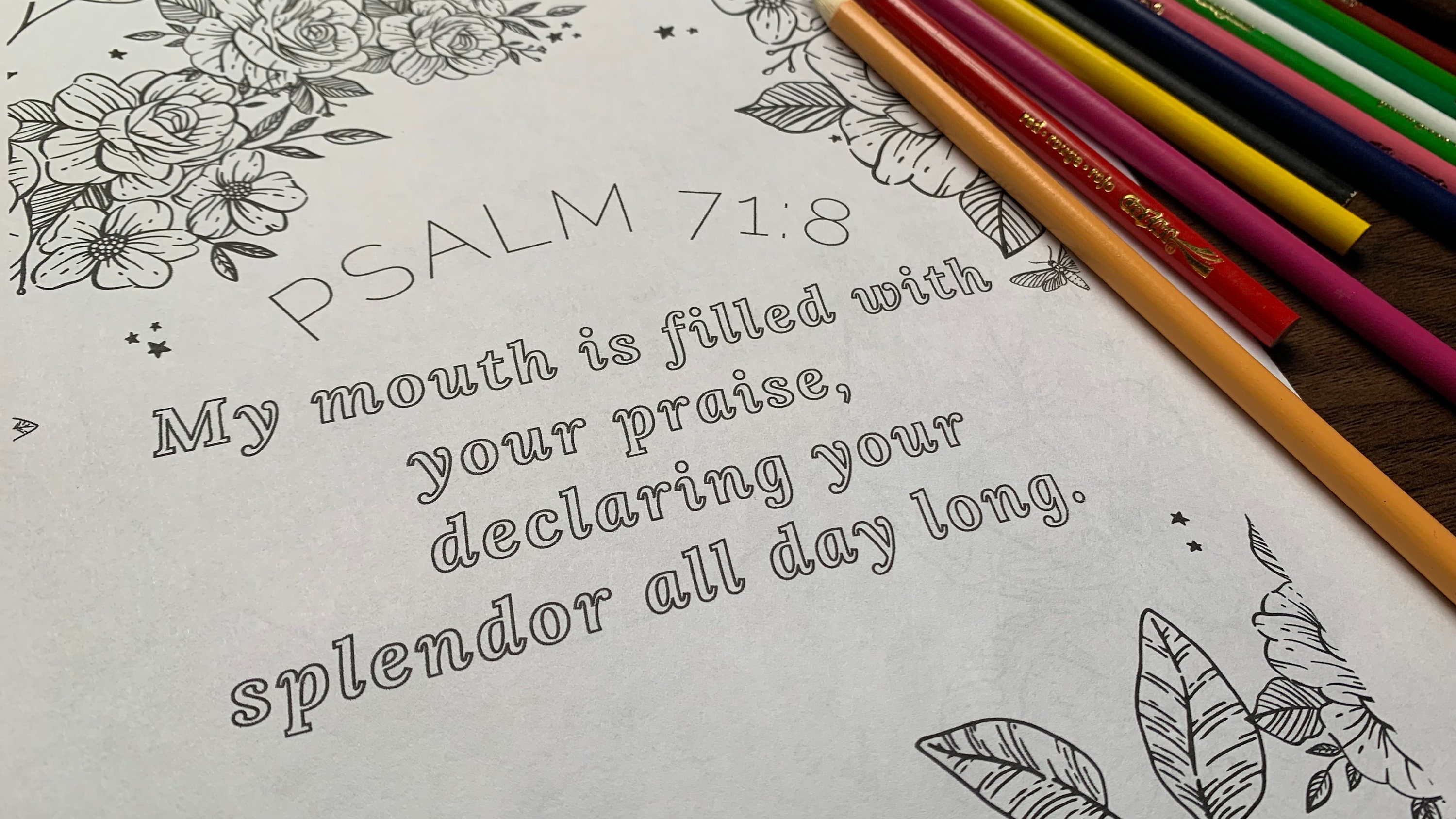 Floral Coloring Page - Scripture - Psalm 71:8 - Relaxing - Digital ...