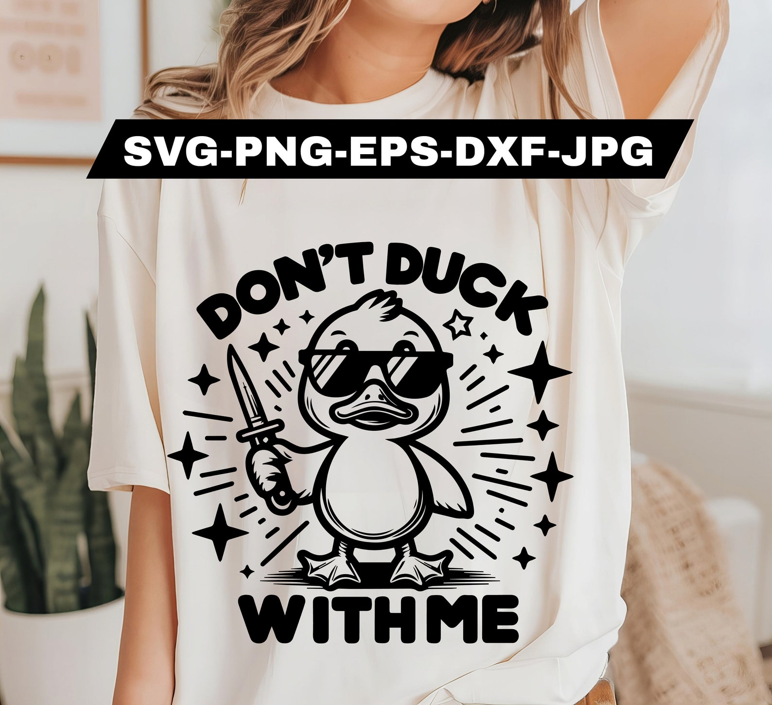 Don't Duck With Me PNG SVG Funny Sarcastic Funny Duck | Adult Humor ...