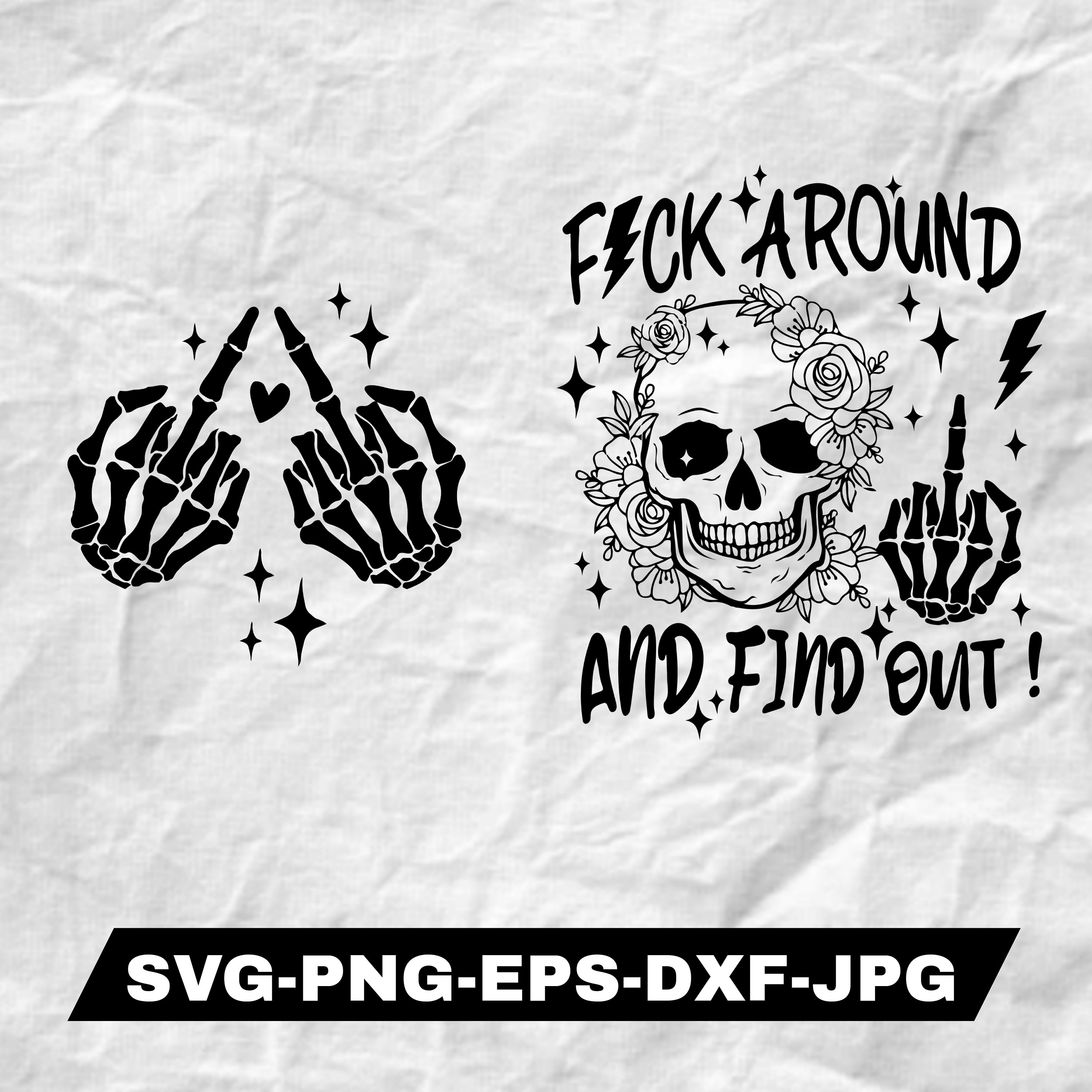 F*** Around and Find Out SVG Sassy Svg Skull Snarky Adult Humor Floral ...