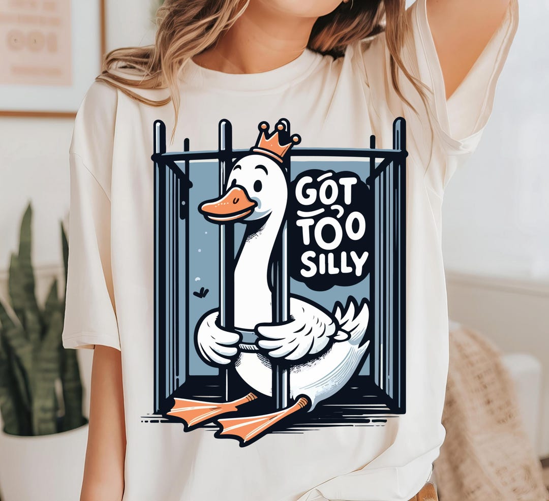 Silly Goose PNG, Funny Goose Clipart, Got Too Silly Digital Download ...