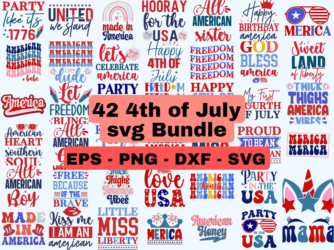 42 4th of July SVG Bundle, July 4th SVG, Fourth of July Svg, America ...