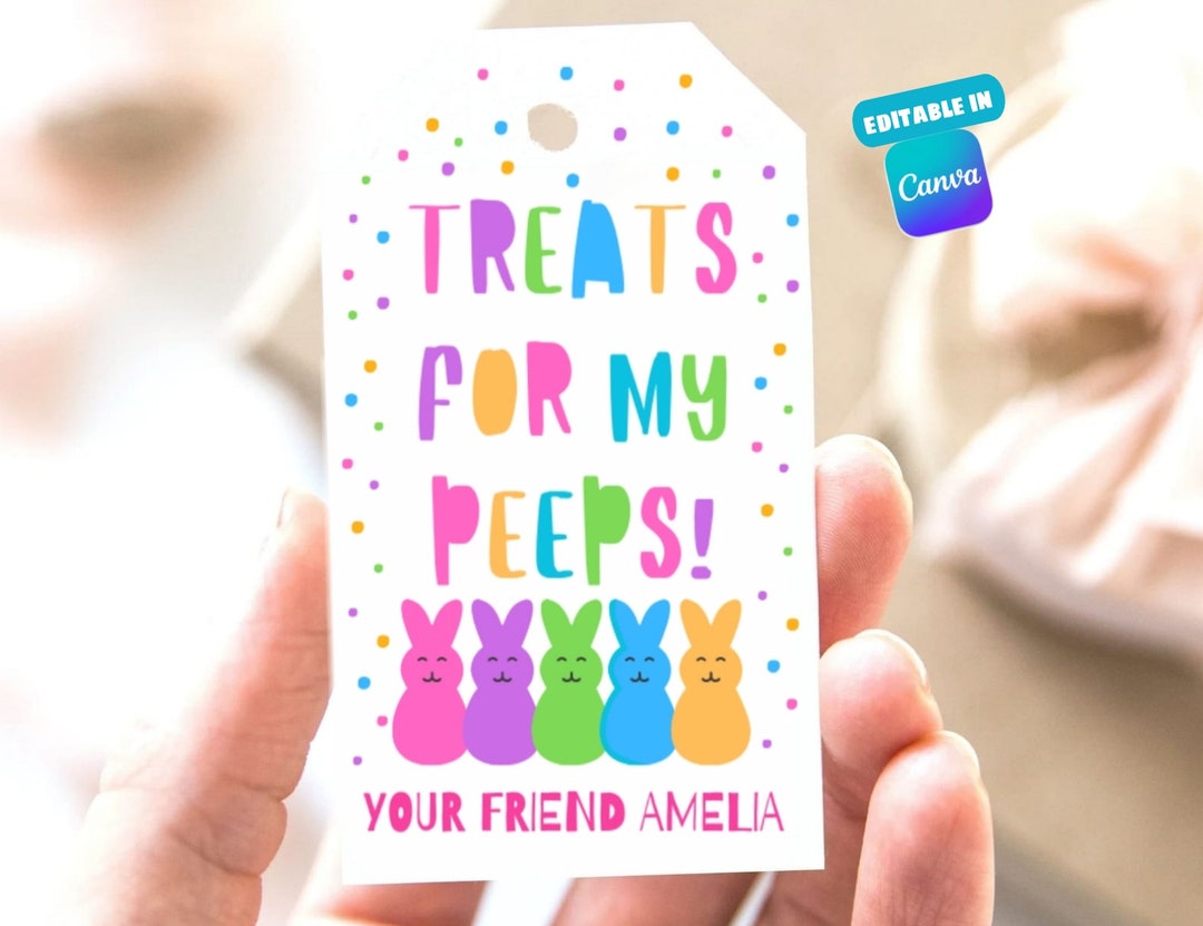Editable Easter Gift Tags Treats for My Peeps Easter Basket Treat Tag ...