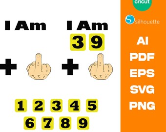 I Am 39 Plus Svg - Etsy