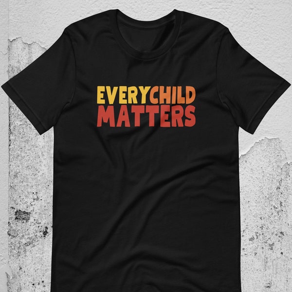 Every Child Matters Shirt - Etsy