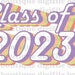 Class of 2023 SVG, Class of 2023 PNG, Class of 2023 Vector, Class of ...