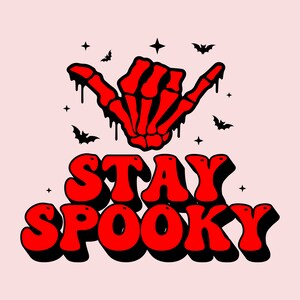 Stay Spooky Skeleton Hand Instant Download Stay Spooky Png - Etsy