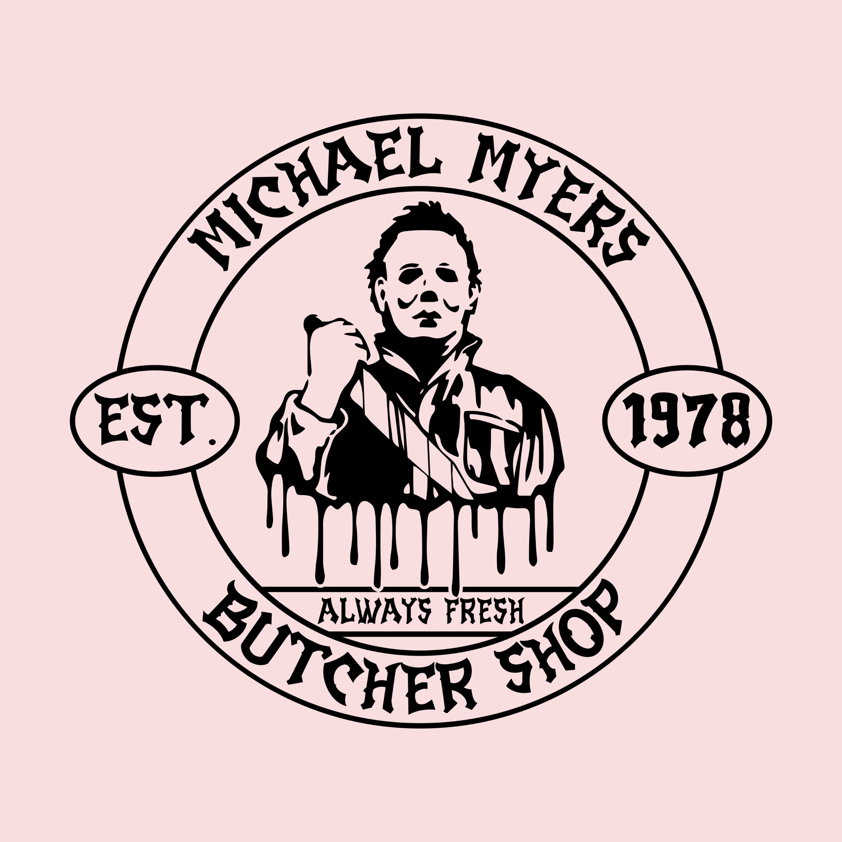 Michael Myers Butcher Shop SVG, Halloween Graphics,cut File Digital ...