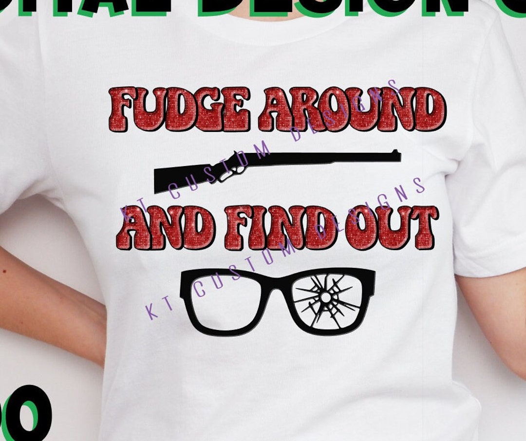 Christmas Story Fudge Around Funny Digital Design 300 DPI PNG - Etsy