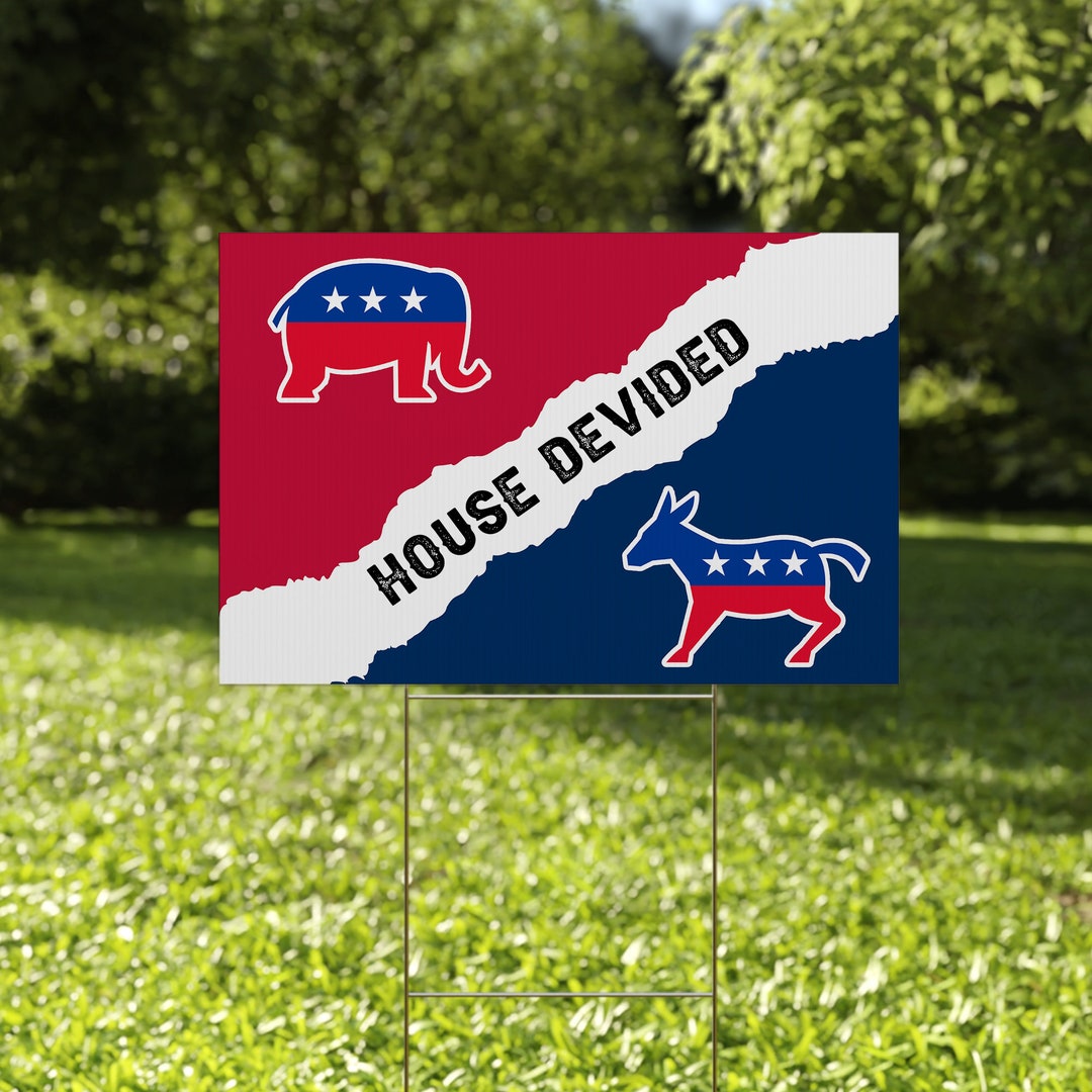 House Divided Political Yard Sign, Personalized Team Support Sign ...