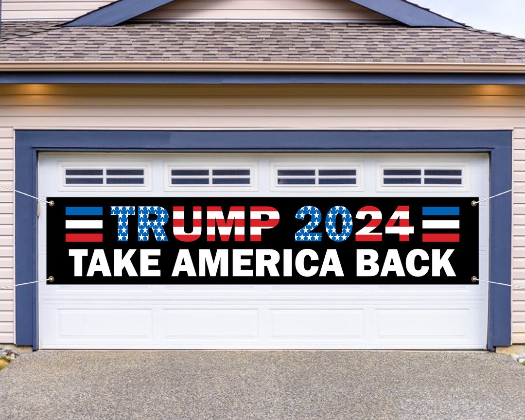 Trump 2024 Banner, Donald Trump for President 2024 Take America Back ...