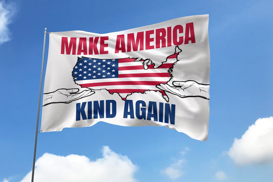 Make America Kind Again Flag, 2024 Election Flag, Political Voter Flag ...