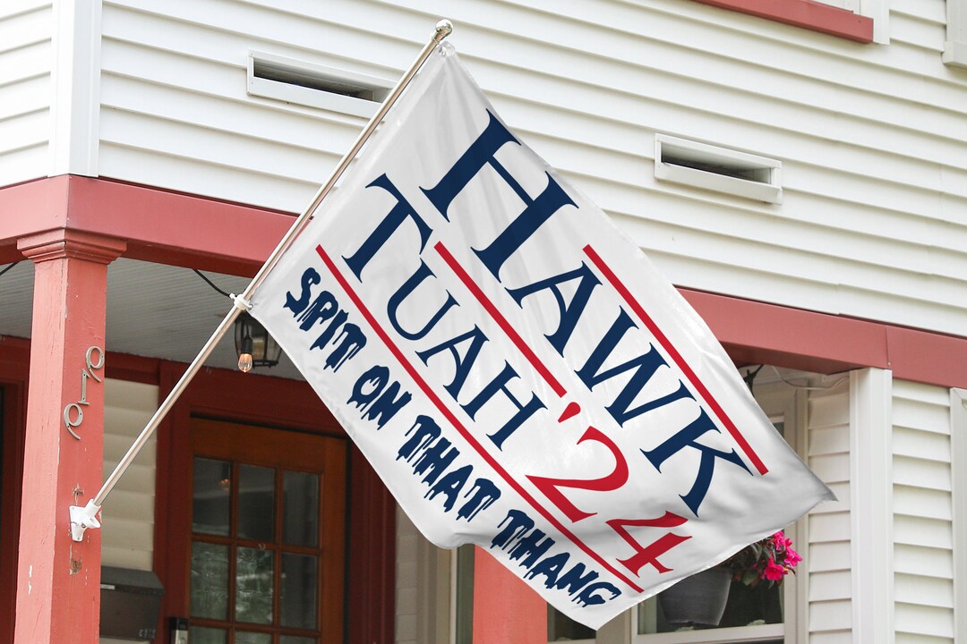 Hawk Tuah Flag, Spit on That Thing Girl, Hawk Tuah 2024 Spit on That ...