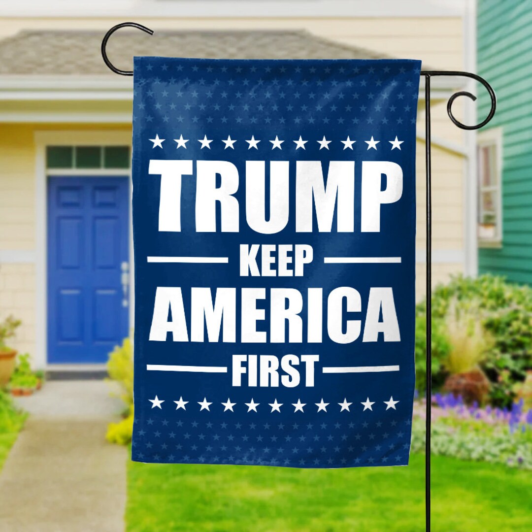Trump 2024 Keep America First Flag, Donald Trump Flag, America Save ...