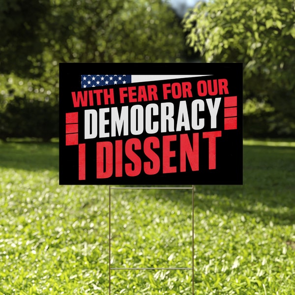 I Dissent Yard Signs - Etsy