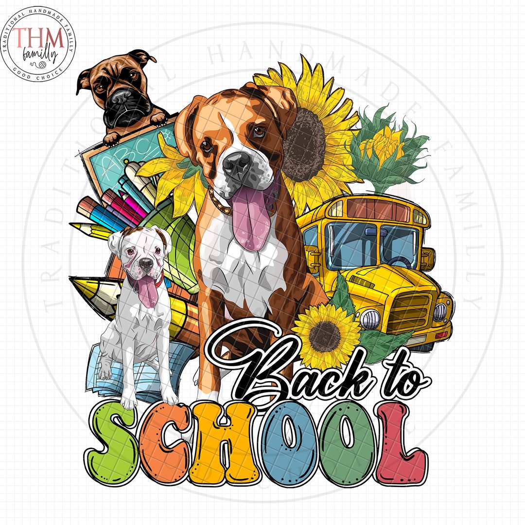 Back to School PNG/ Boxer Dog Funny Back to School Gift Png/ Teacher ...