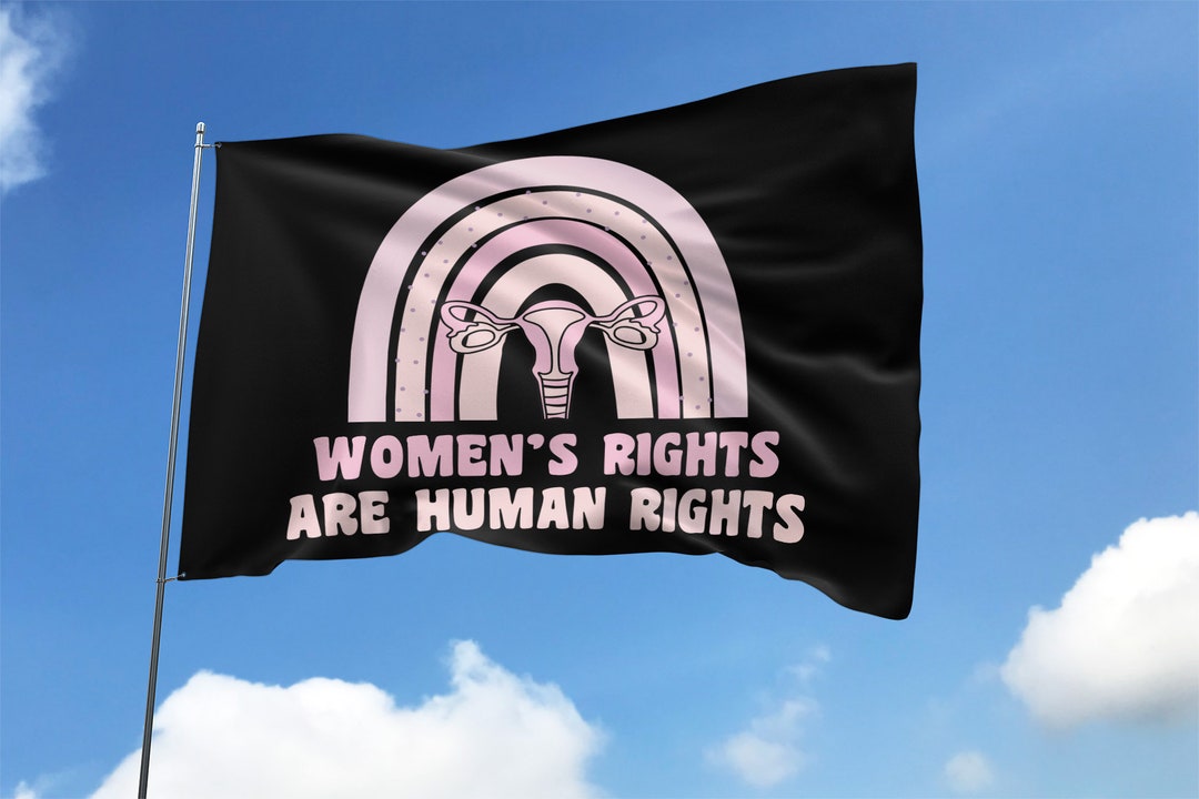 Womens Rights Are Human Rights Flag/feminist Gift Flag/womens Rights ...