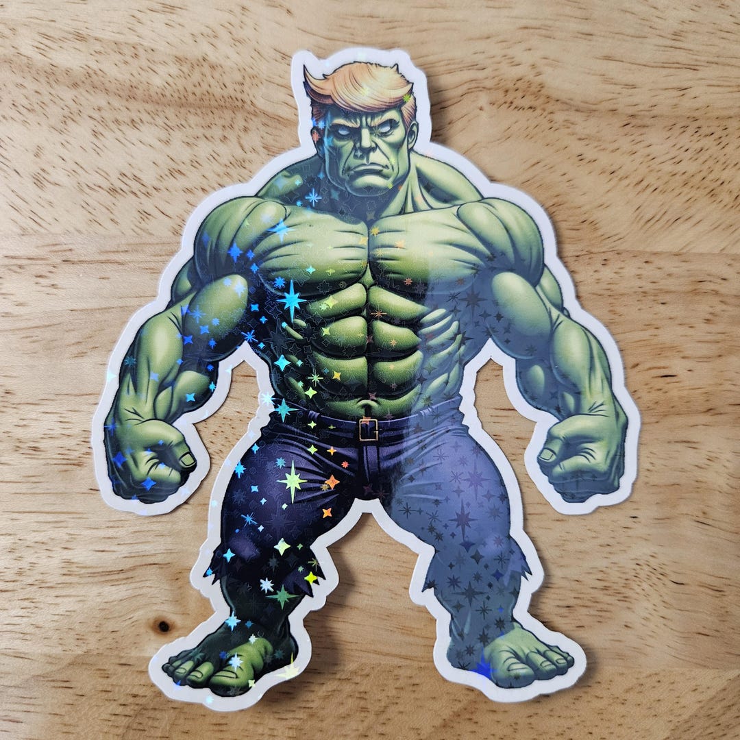 Holographic Hulk MAGA Sticker – Vinyl Decal, Shiny Waterproof & Durable ...