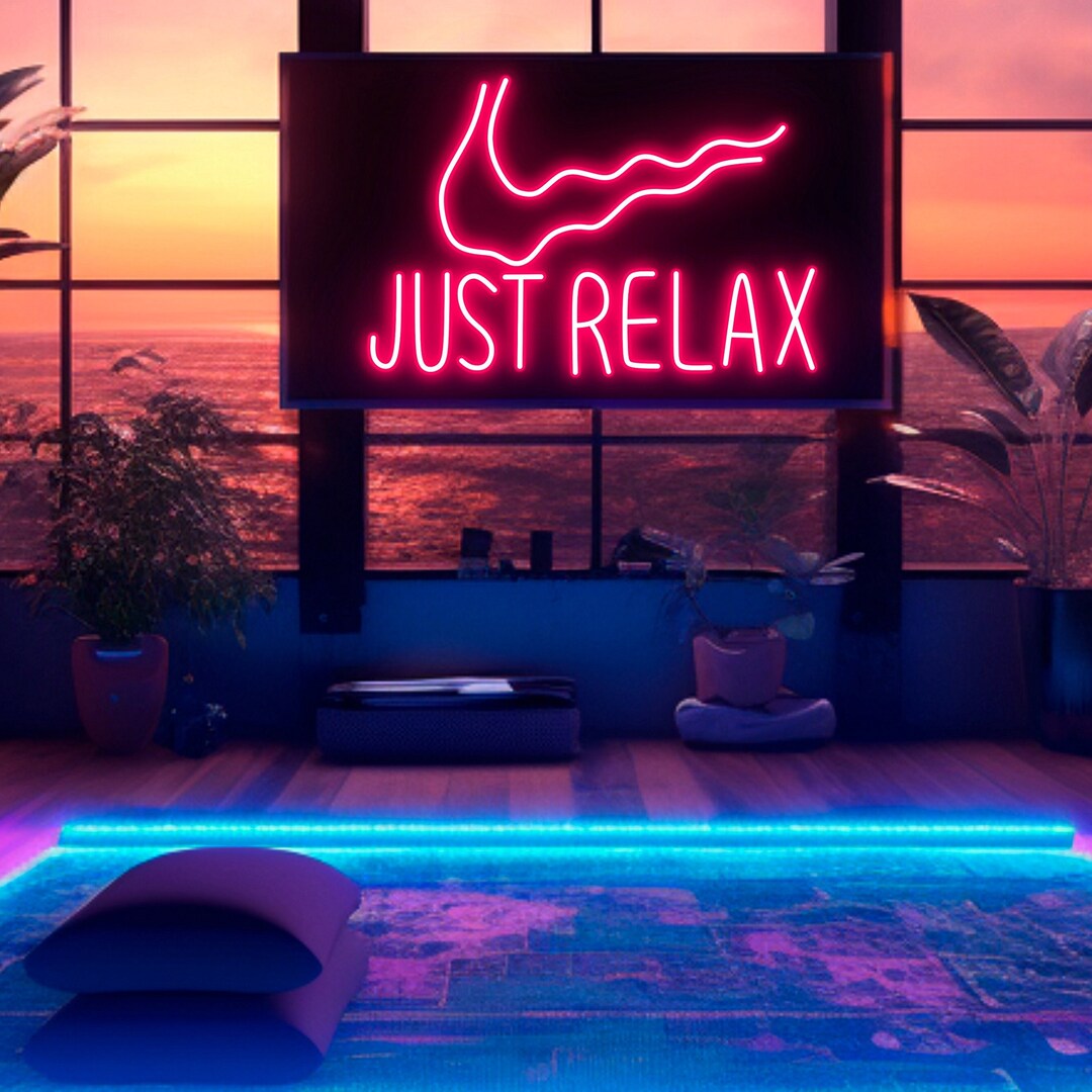 Just Relax Neon Sign Aesthetic Neon Sign Name Neon Sign Custom Led Neon ...