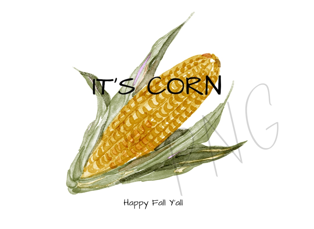 It's Corn PNG - Etsy