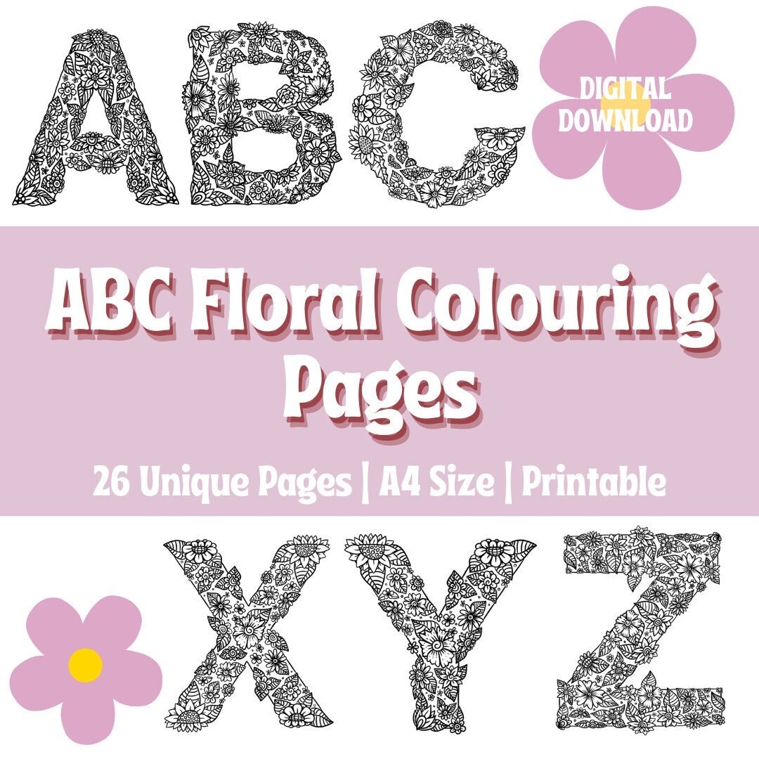 ABC Floral Alphabet Colouring Sheet ABC Letters Floral Designs ...