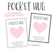 Pocket Hug Cards, Pocket Hug Tags Printable Pocket Hug Token Cards ...