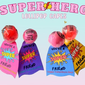 Superhero Lollipop Valentine, You're a SUPER Friend, Great for Teachers ...