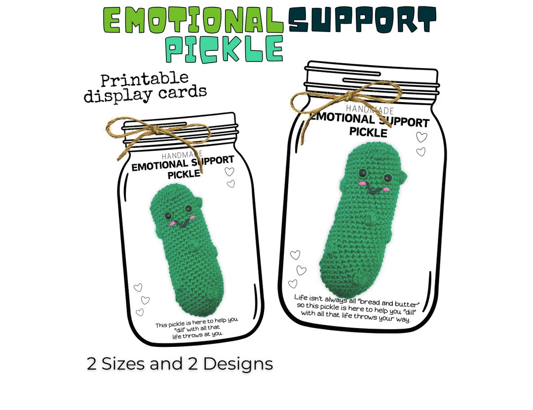 Emotional Support Pickle Display Cards, Tags for Crochet Pickles ...