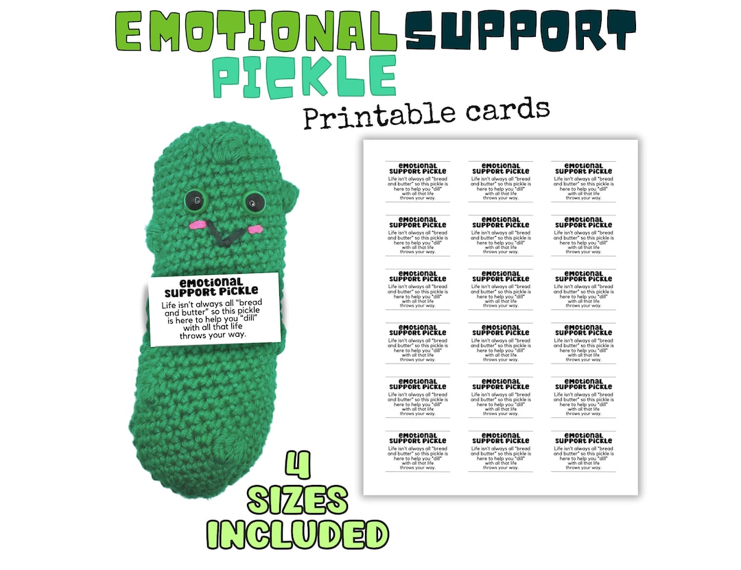 Emotional Support Pickle Signs for Crochet Pickle, Printable Emotional ...