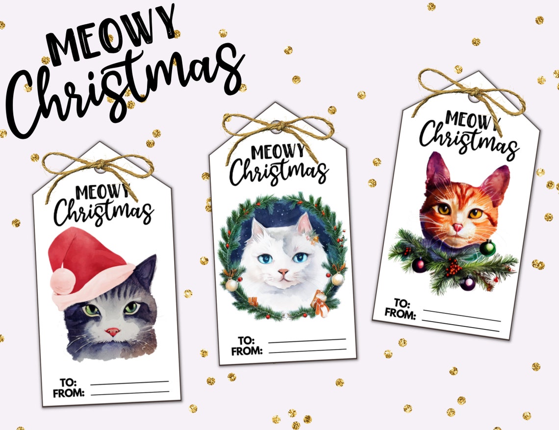 Meowy Christmas Gift Tags Printable Cat Gift Tags for - Etsy