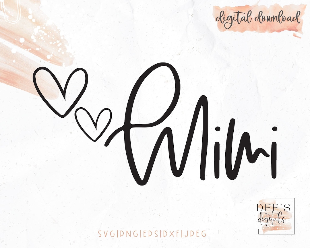 Mimi Cut File / Grandma / Spanish / Mimi / Mom / Mamas Girl / Mommys ...