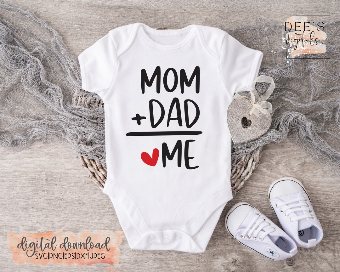 Mom Plus Dad Equals Me / Baby Announcement / New Baby / Baby Shower ...