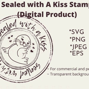 Sealed With A Kiss Stamp Digital Download - Svg, Png, Jpeg Cut File or ...