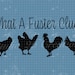 What A Fuster Cluck SVG JPEG PNG Digital Download, Chicken, Rooster ...