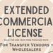 Extended Commercial License for Vendors and Wholesalers, One Year ...