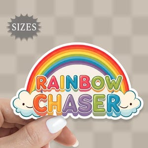 Rainbow Chaser Sticker, Kawaii Rainbow Cloud Word Saying Decal ...