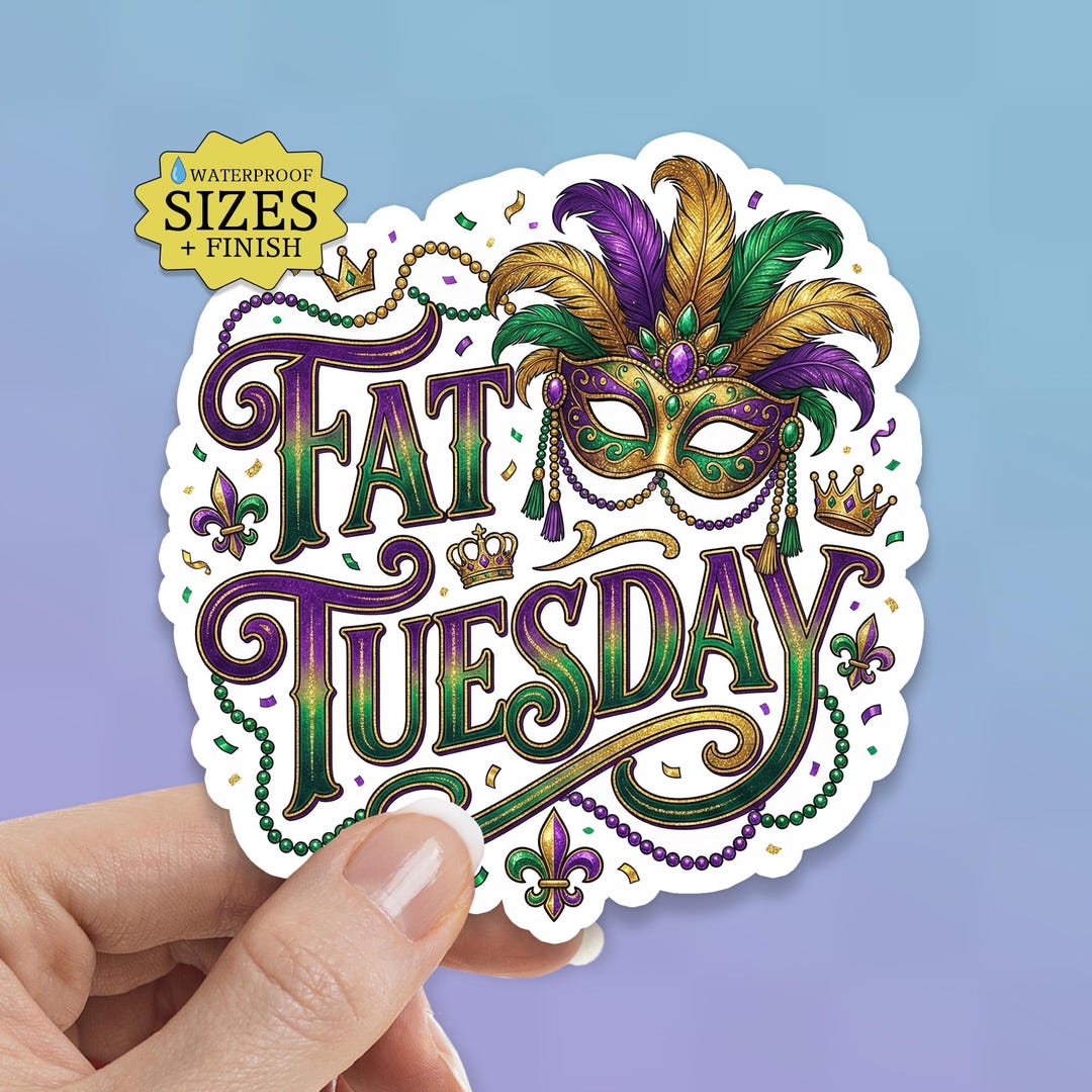 Mardi Gras Fat Tuesday Sticker: Waterproof Vinyl Decal - Etsy