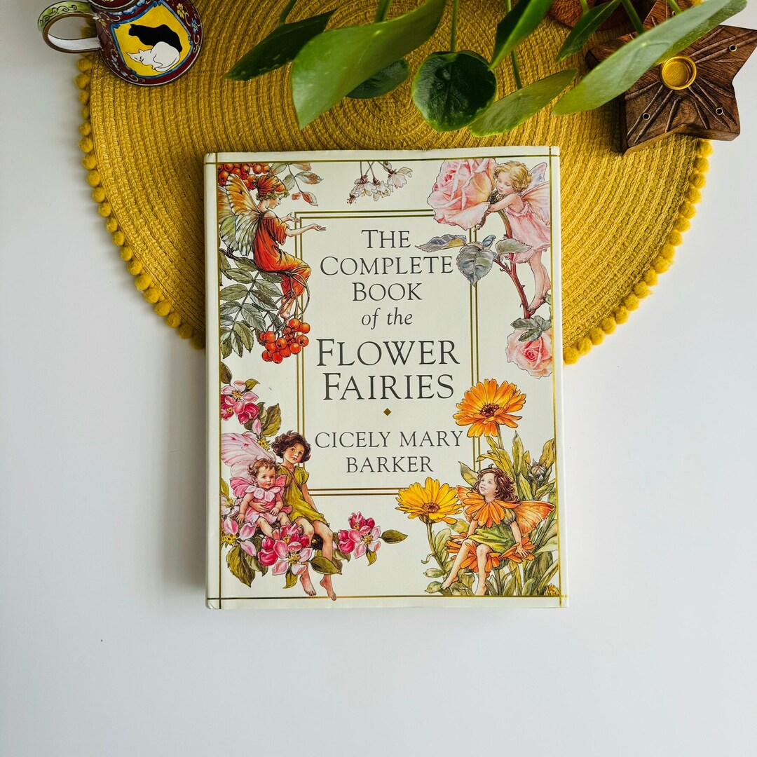 The Complete Book of the Flower Fairies Book, Cicely Mary Barker ...