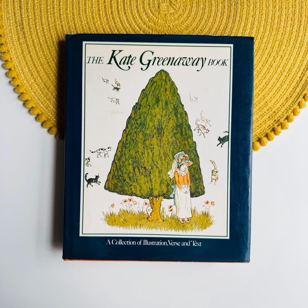 Kate Greenaway Book, A Collection of Illustrations Verse Text, Vintage ...