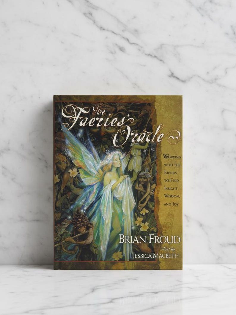Faeries Oracle Cards Deck With Fairies Illustrations, Brian Froud ...