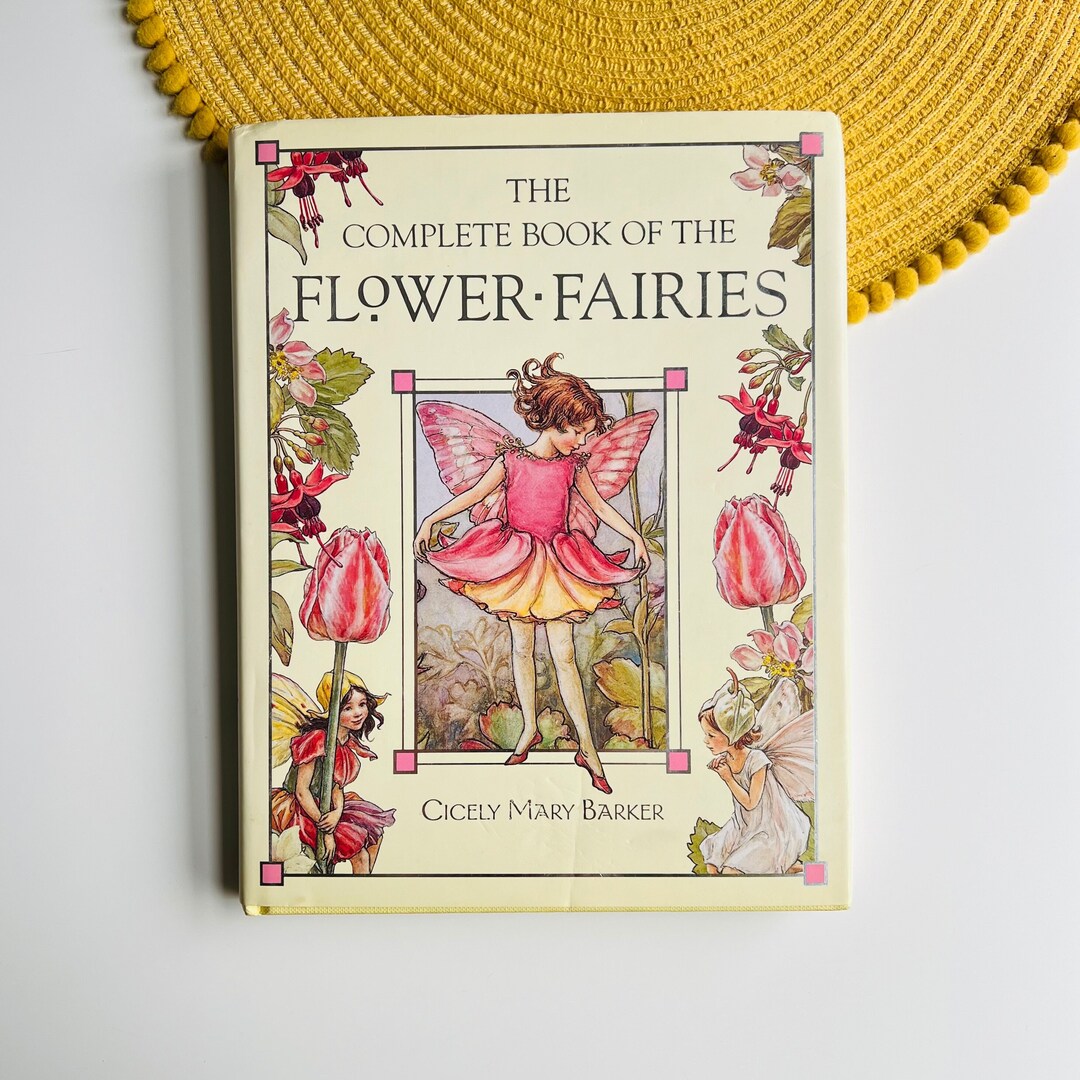 The Complete Book of the Flower Fairies, Book by Cicely Mary Barker ...