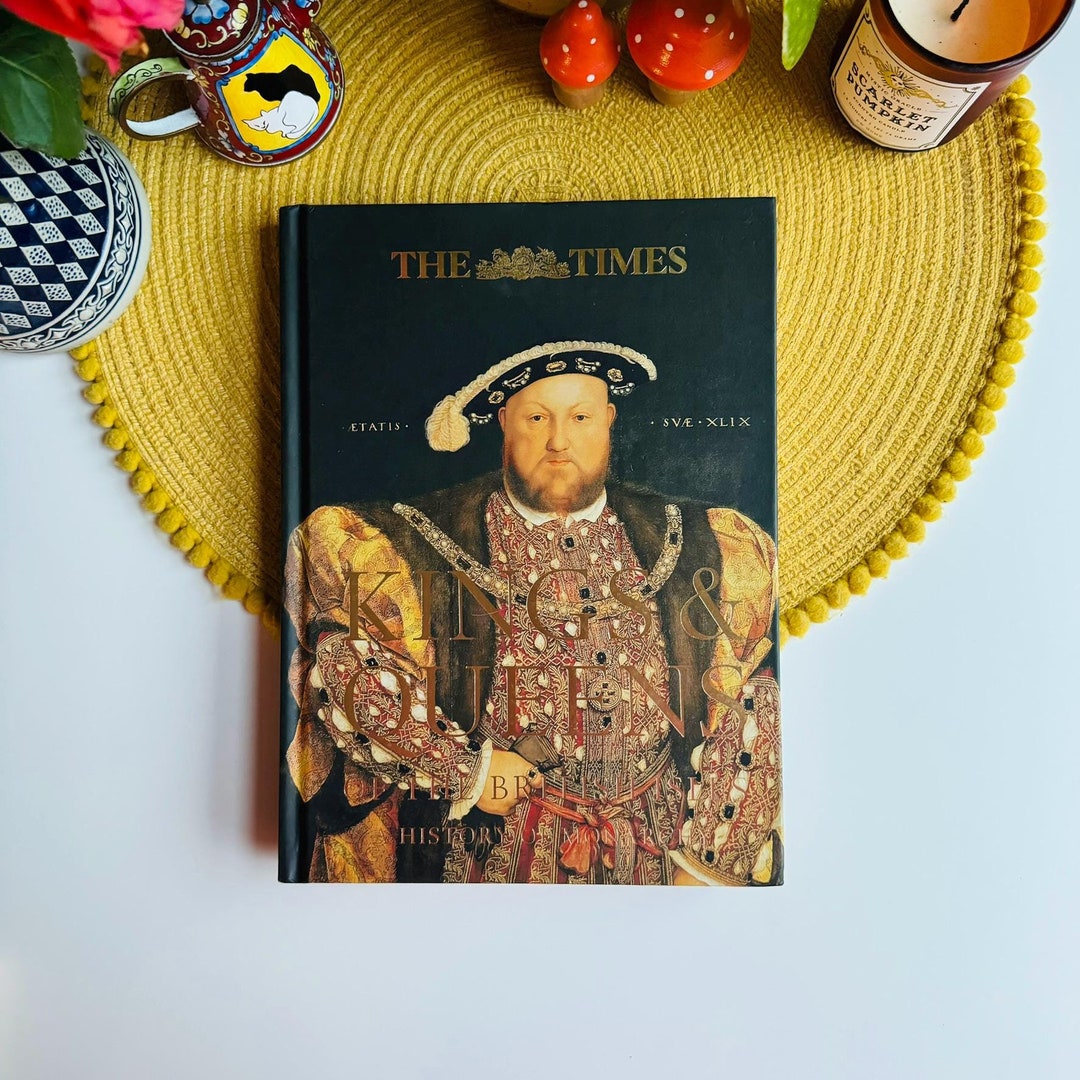 The Times Book, Kings and Queens of the British Isles, Hardback Book ...