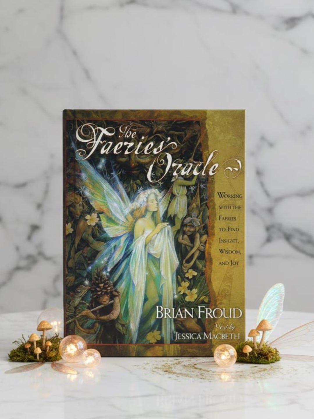 Faeries Oracle Cards Deck With Fairies Illustrations, Brian Froud ...